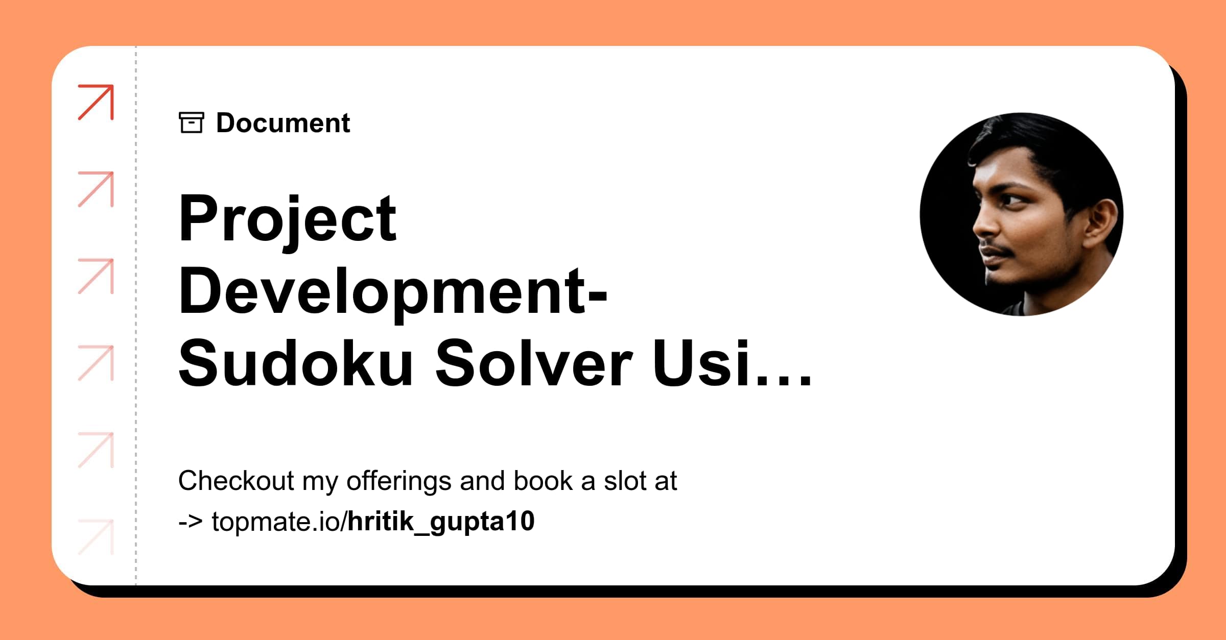 Project Development- Sudoku Solver Using (Open CV) with Hritik Gupta